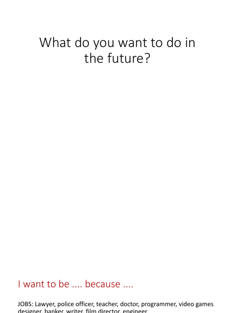 Future Career Aspirations and Reasons | PDF