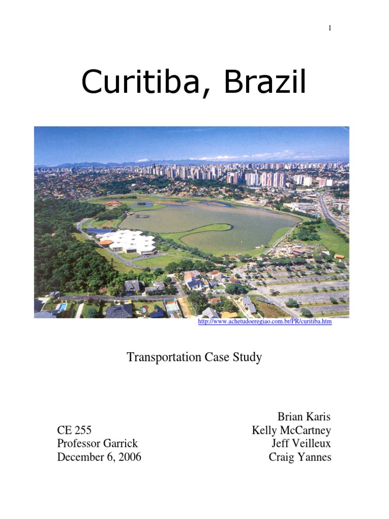 Curitiba, Brazil: Transportation Case Study | PDF | Transport | Public ...