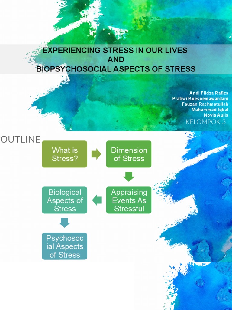 Experiencing Stress in Our Lives AND Biopsychosocial Aspects of Stress ...