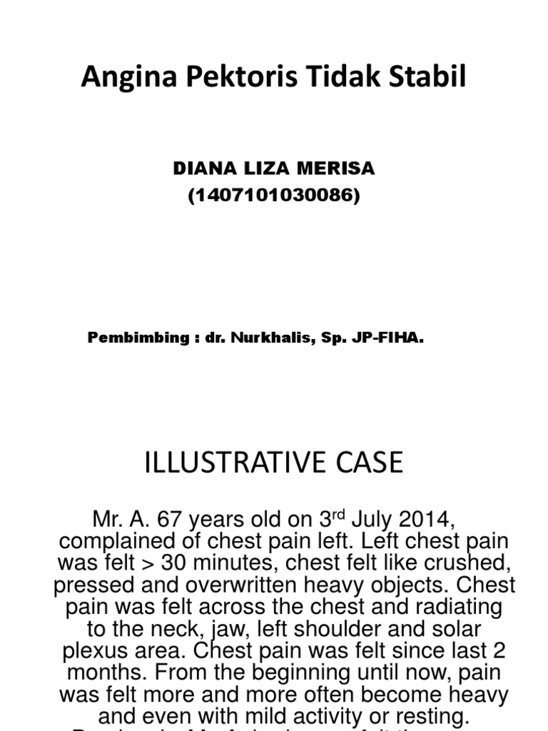 Angina Pektoris Tidak Stabil: Diana Liza Merisa (1407101030086 ...