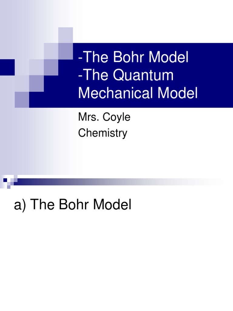 The Bohr Model and The Quantum Mechanical Model | PDF | Atomic Orbital ...
