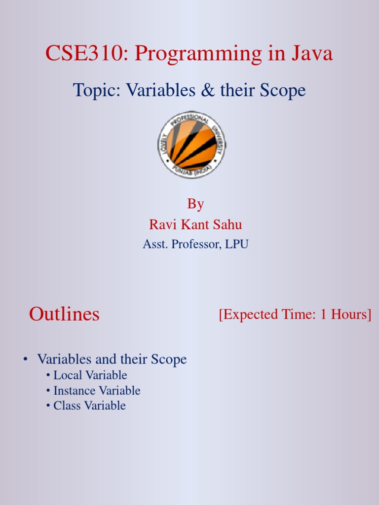 CSE310: Programming in Java: Topic: Variables & Their Scope | PDF | Variable (Computer Science ...