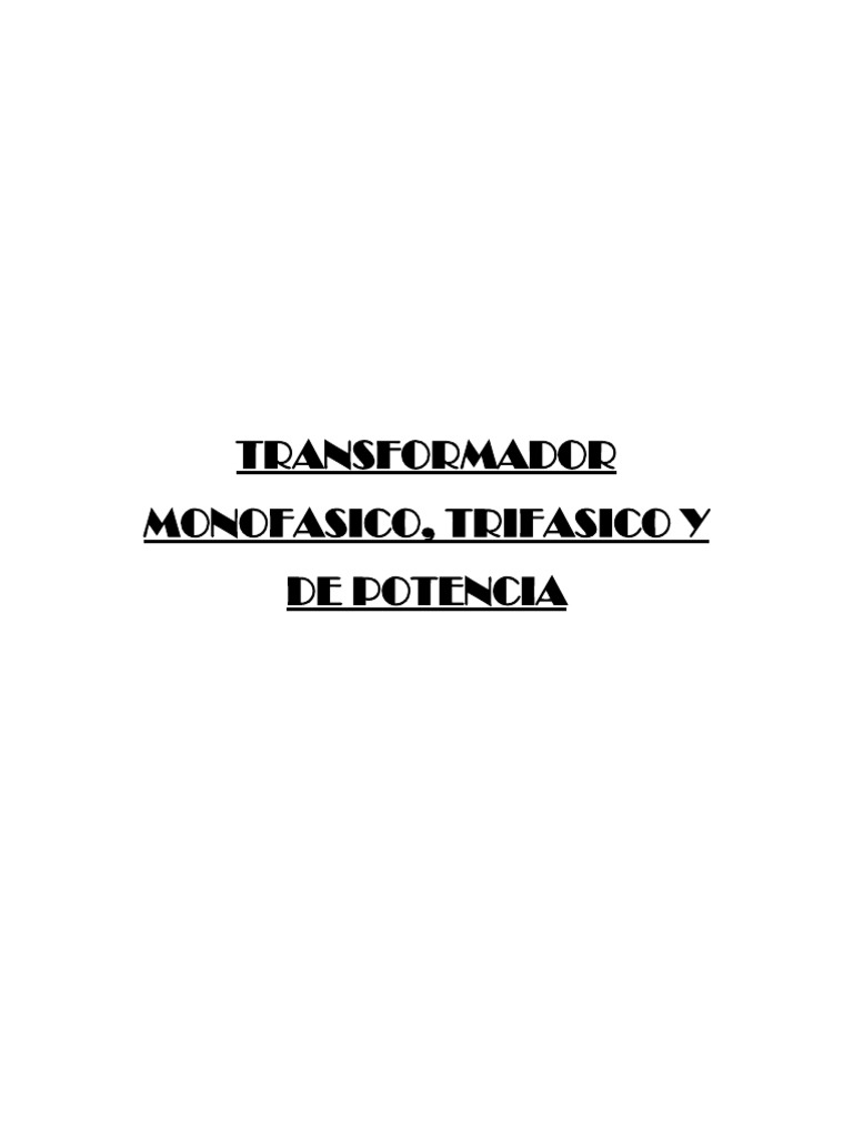 Transformador Monofasico | PDF | Transformador | Inductor