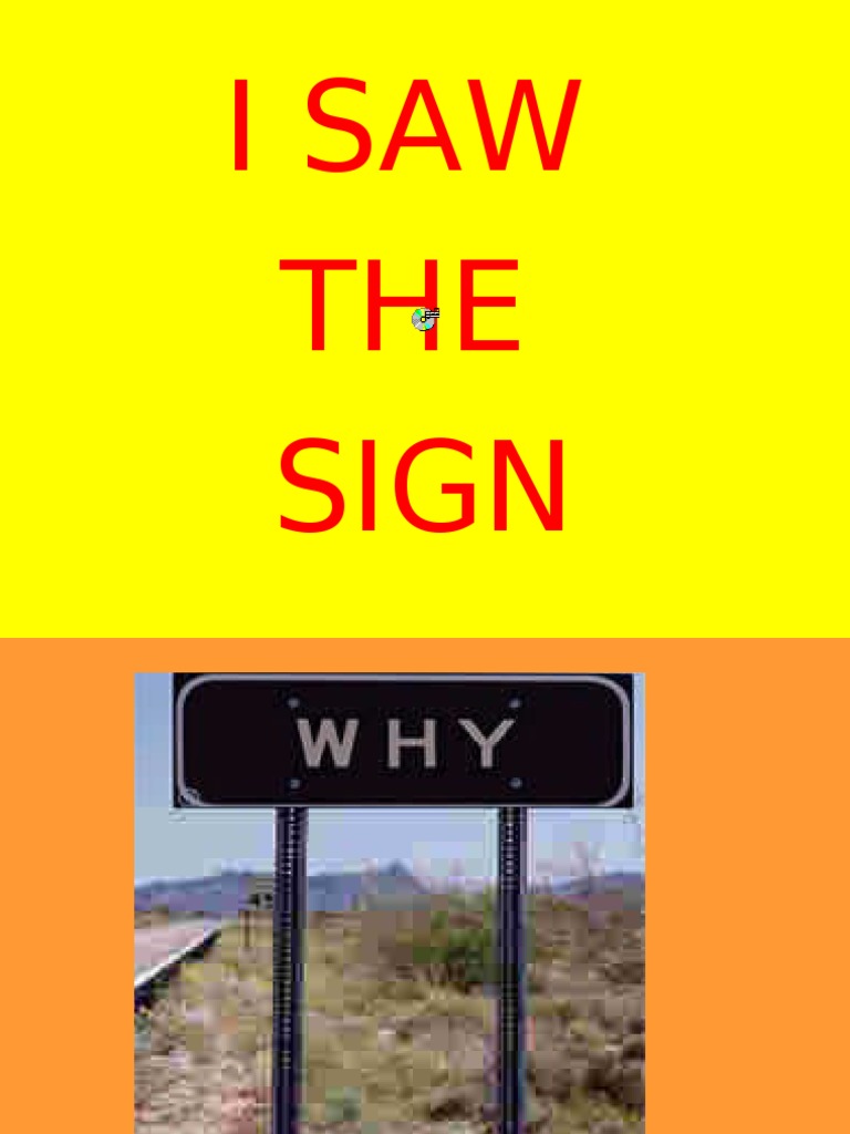I Saw THE Sign | PDF