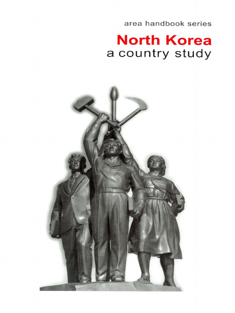 North Korea Study - 1 PDF | PDF | North Korea | World Politics