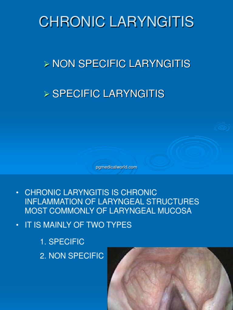 Chronic Laryngitis Overview | PDF | Human Voice | Larynx
