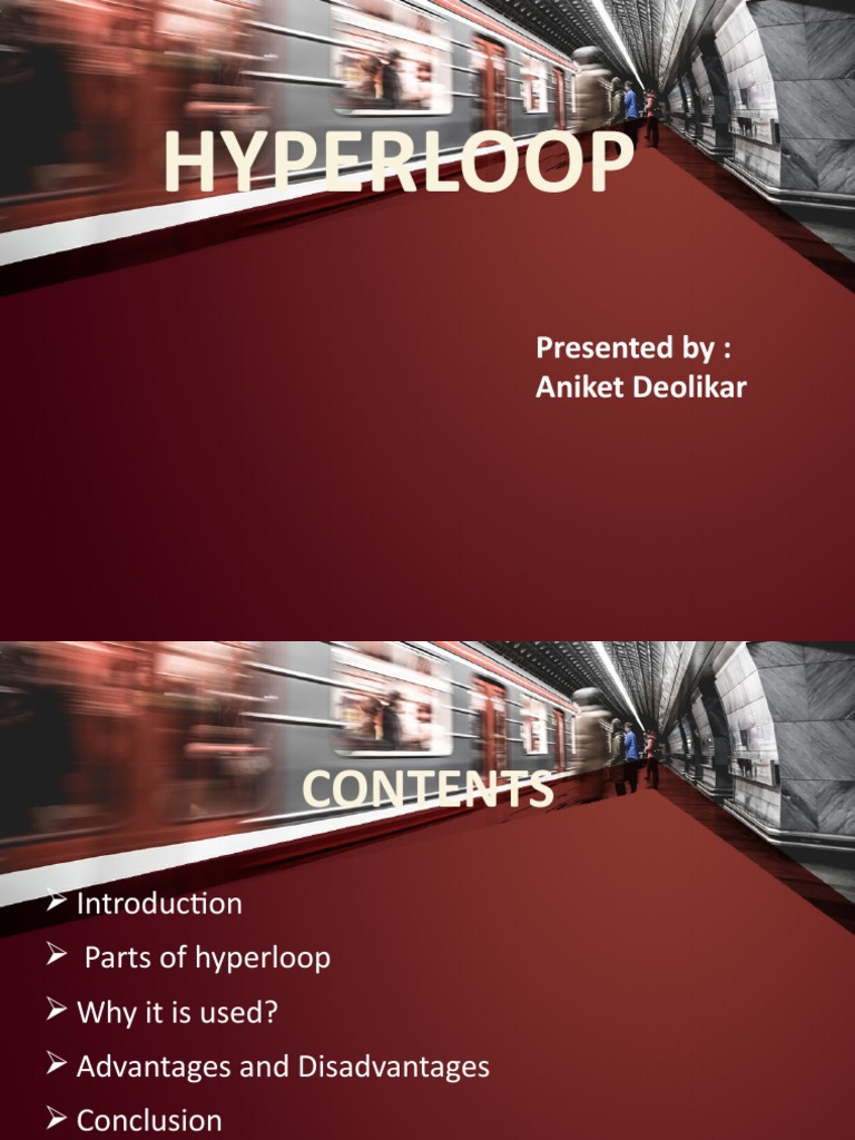 Hyperloop: Presented By: Aniket Deolikar | PDF | Hyperloop | Engineering