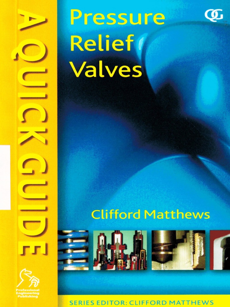 A Quick Guide To Pressure Relief Valves PDF | PDF