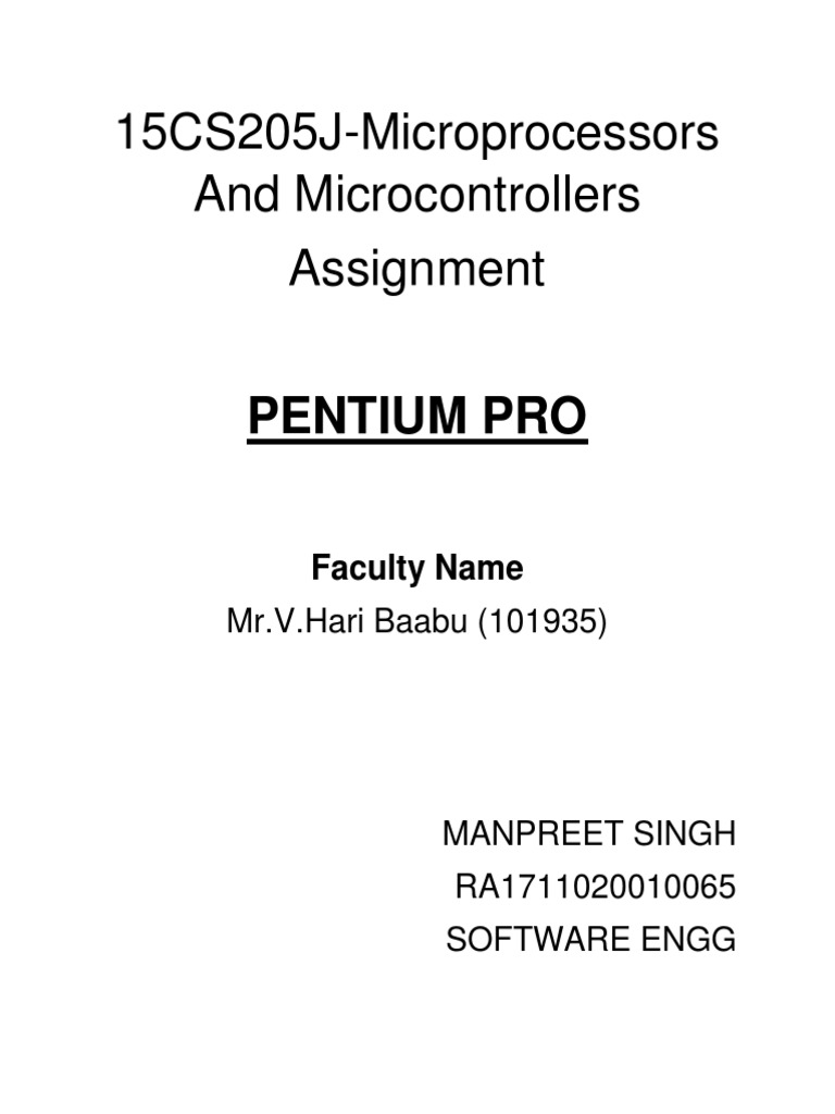 15CS205J-Microprocessors and Microcontrollers Assignment: Pentium Pro | PDF | Cpu Cache ...