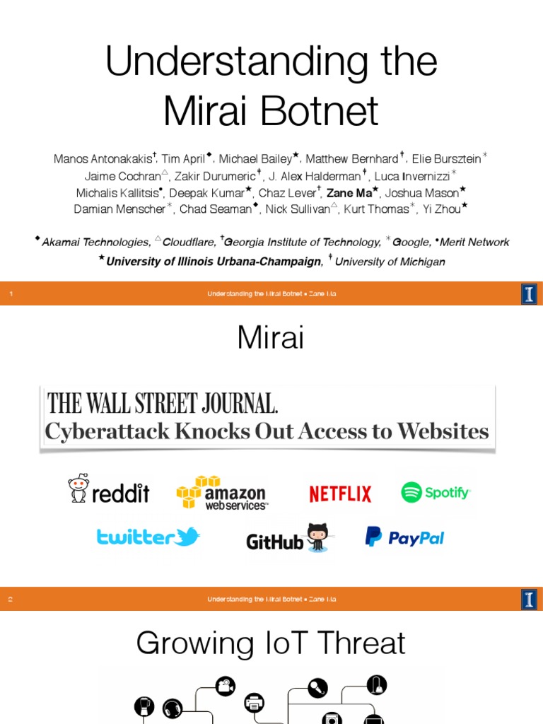 Understanding The Mirai Botnet: University of Illinois Urbana-Champaign ...