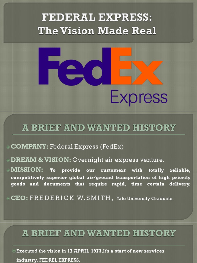 The Rise of an Overnight Success: The Founding and Growth of FedEx into ...