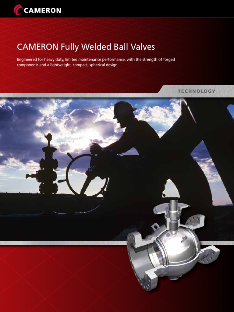 Cameron Fully Welded Ball Valves PDF | PDF | Valve | Natural Gas