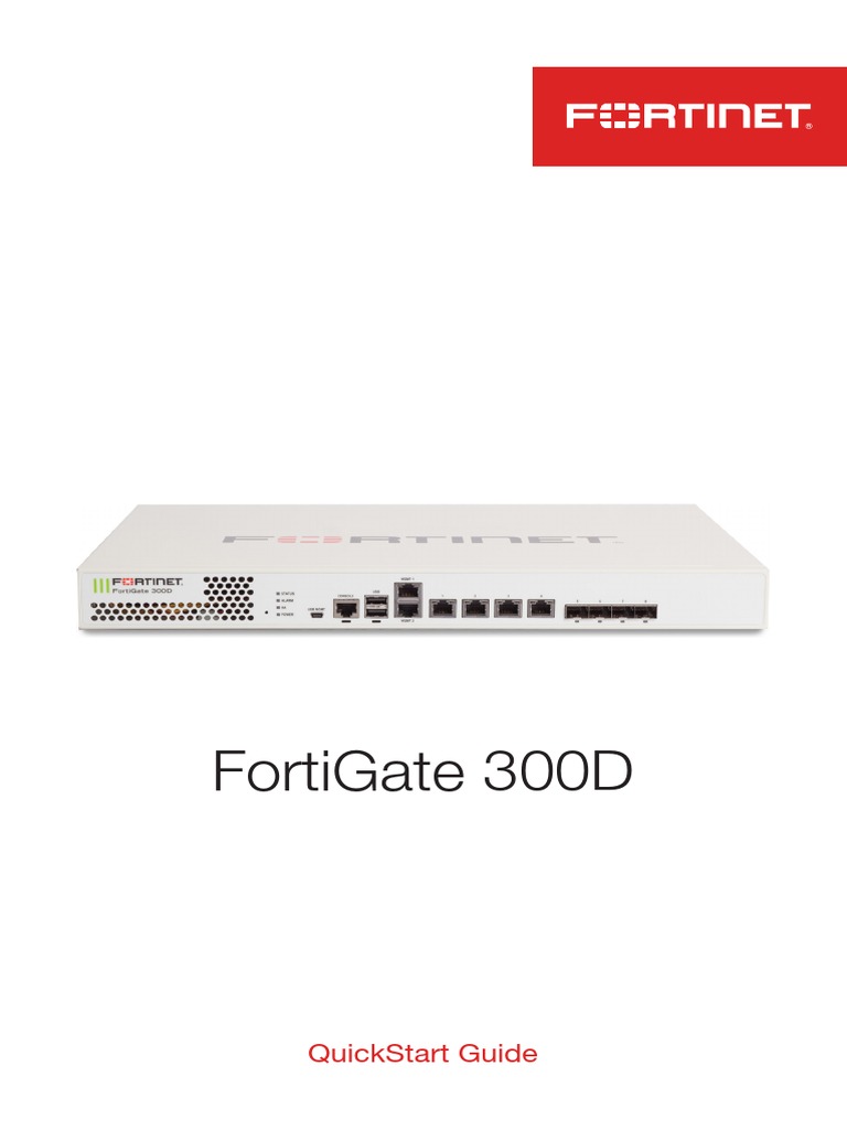 Fortigate 300D: Quickstart Guide | PDF | Usb | Electrical Connector