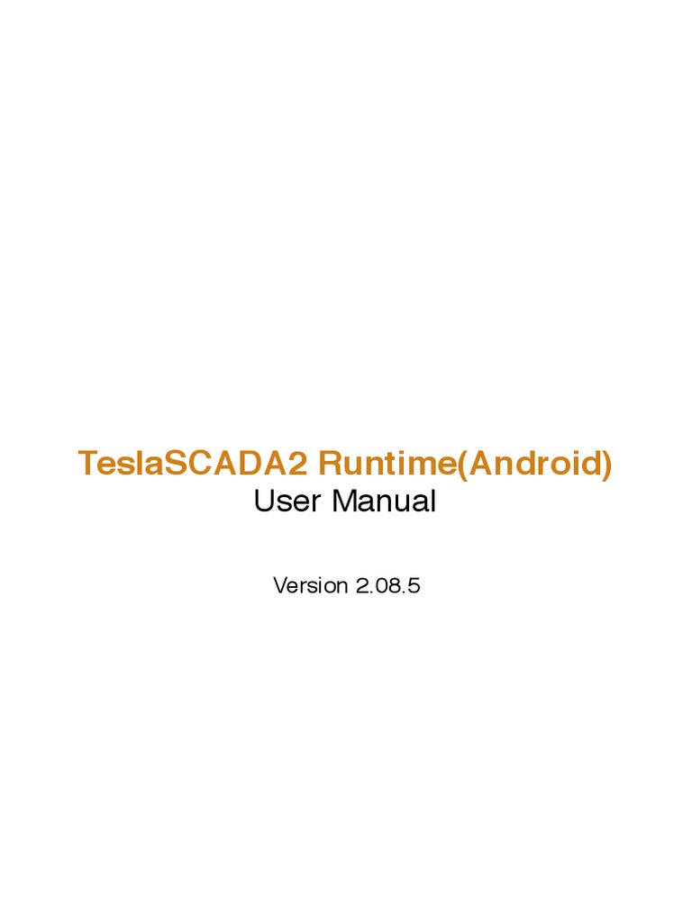 Teslascada2 Runtime (Android) : User Manual | PDF | Android (Operating ...