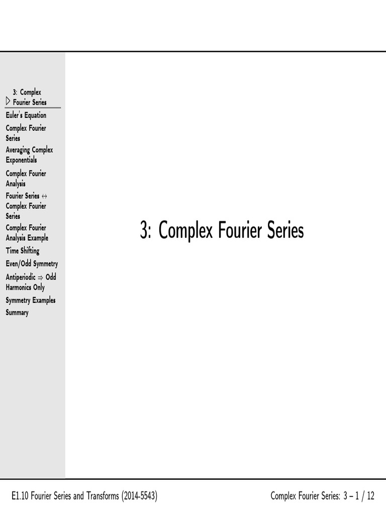 Complex Fourier Analysis: Converting Between Fourier and Complex ...