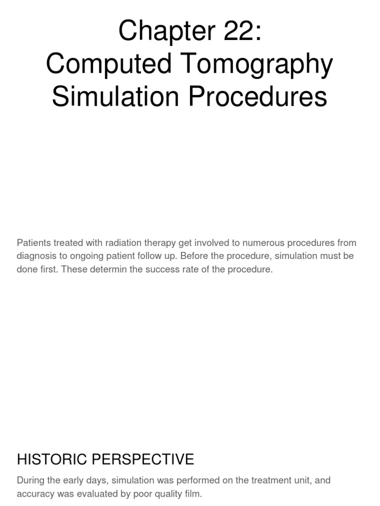 Chapter 22 - Computed Tomography Simulation Procedures | PDF