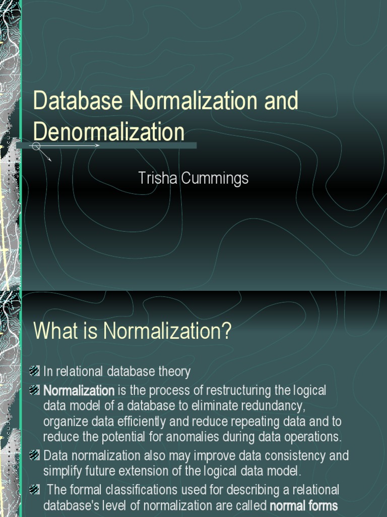 Database Normalization And Denormalization Trisha Cummings Pdf