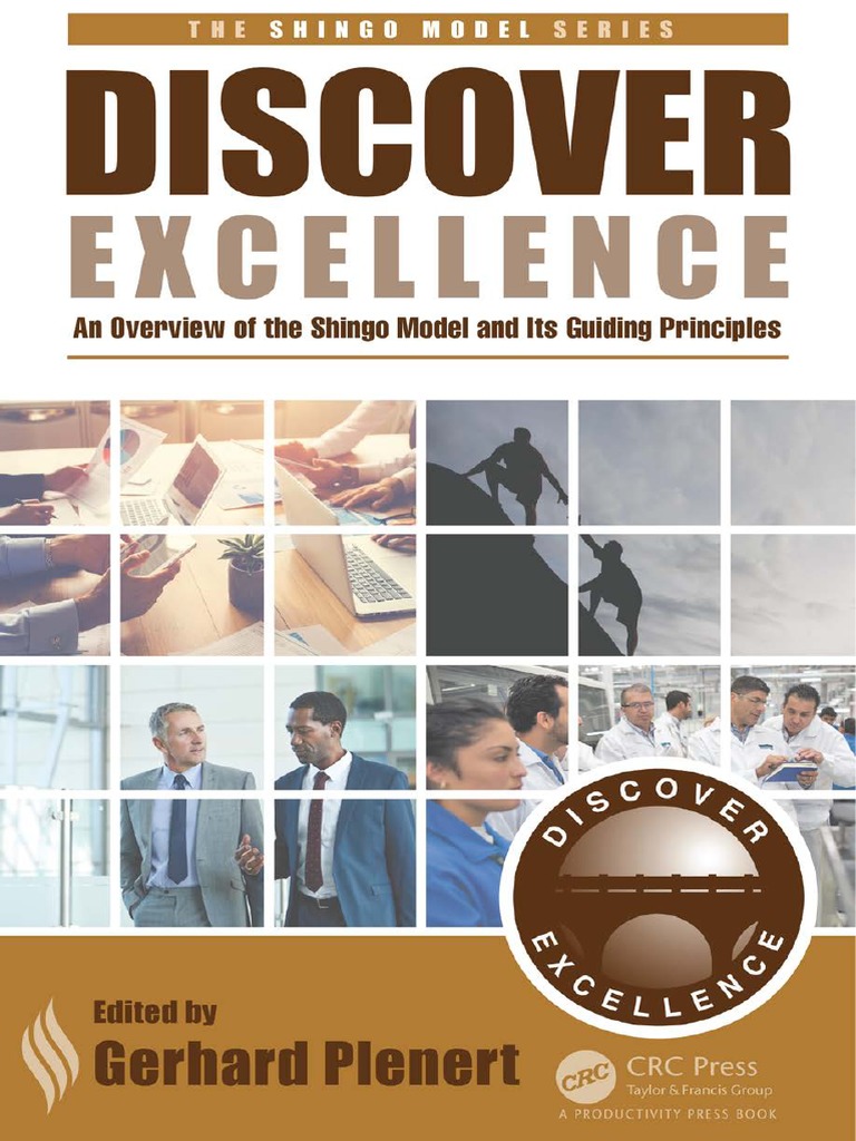 Discover Excellence - An Overview of The Shingo Model and Its Guiding ...