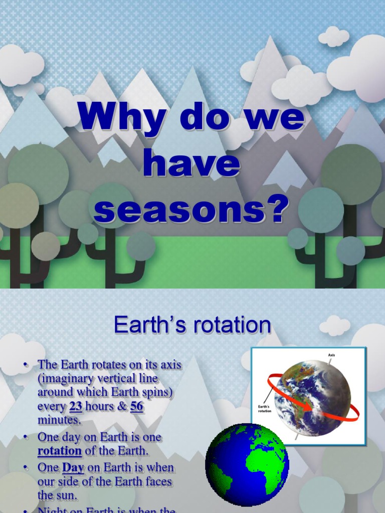 Why Do We Have Seasons? | Download Free PDF | Night | Earth