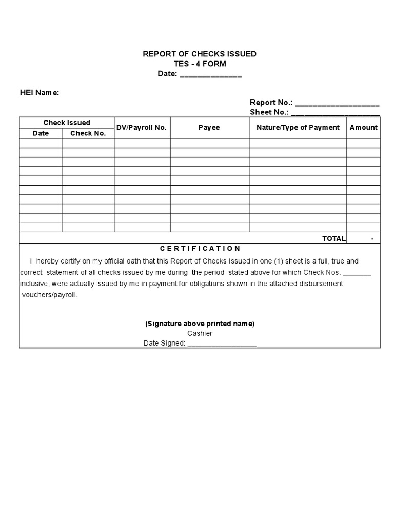 Report of Checks Issued Tes - 4 Form Date: - HEI Name: Report No ...