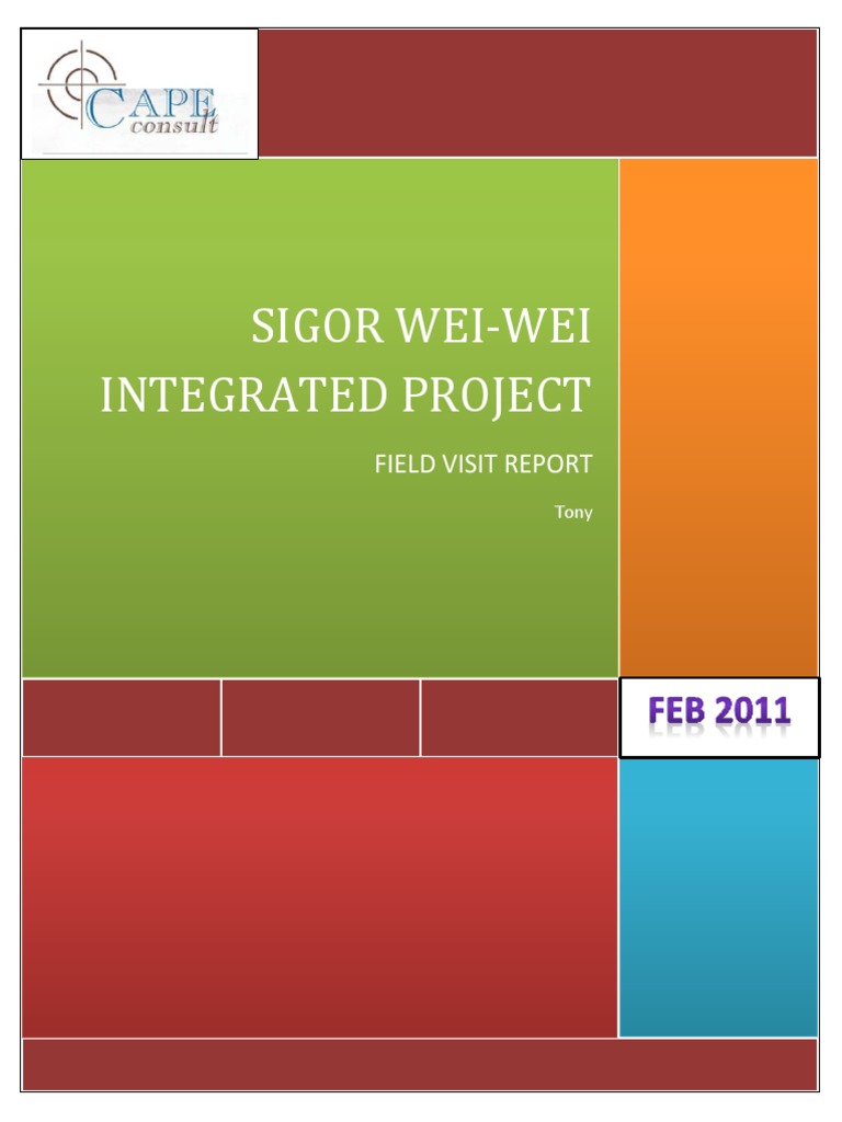 Sigor Wei-Wei Integrated Project: Field Visit Report | PDF | Irrigation ...