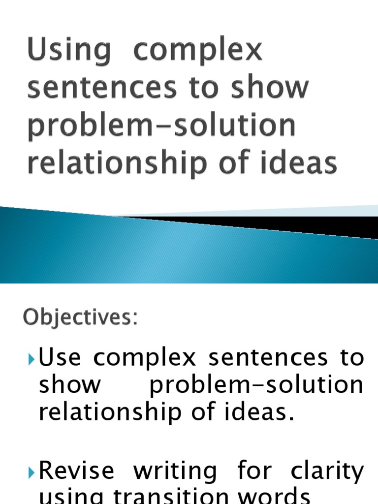 Complex Sentences To Show Problem-Solution Relation | Nature
