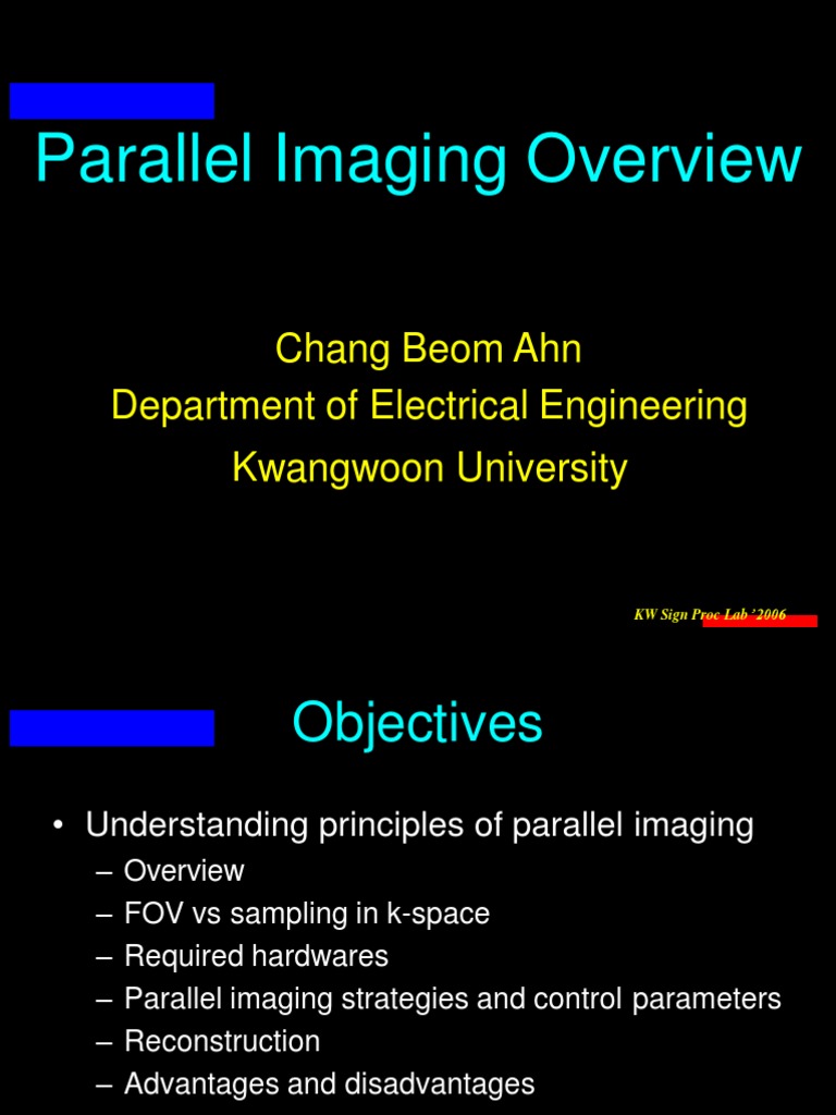 Parallel Imaging 2019 | PDF | Medical Imaging | Computer Vision