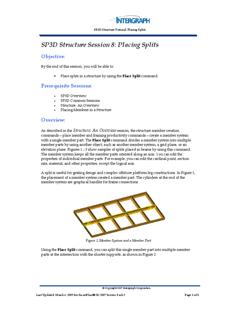 SP3D Structure Session 8: Placing Splits: Objective | Software | Technology