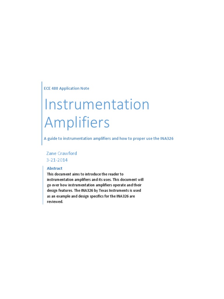 Instrumentation Amplifiers: Zane Crawford 3-21-2014 | PDF | Operational ...