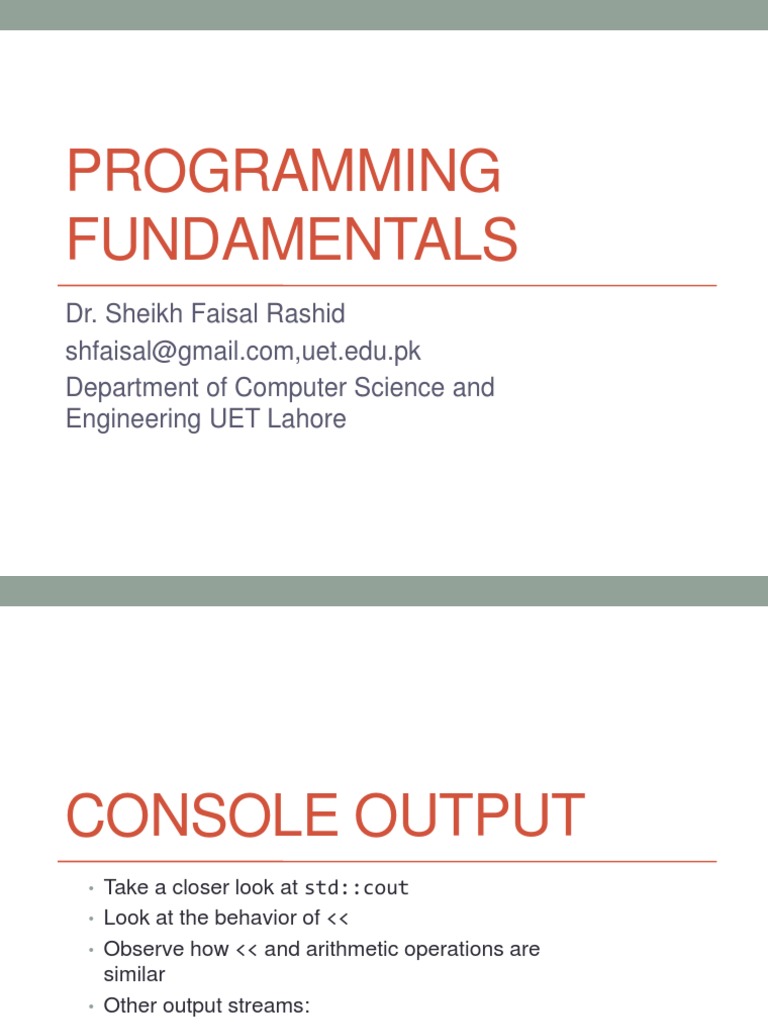 Programming Fundamentals: Dr. Sheikh Faisal Rashid Department of Computer Science and ...