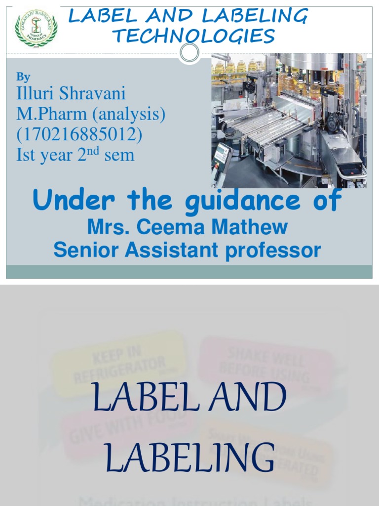 Pharmaceutical Labeling Overview | PDF | Packaging And Labeling | Adhesive