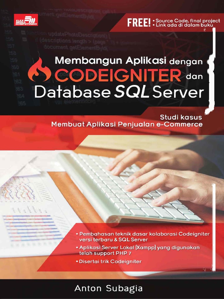 Membangun Aplikasi Dengan Codeigniter Dan Database SQL Server PDF | PDF