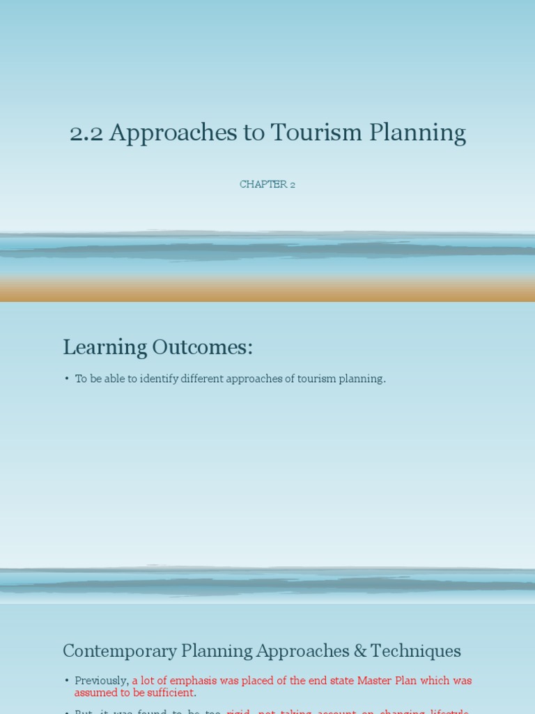 2.2 Approaches To Tourism Planning | PDF | Sustainability | Tourism