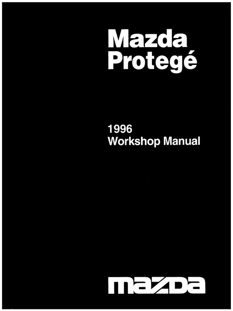 (MAZDA) Manual de Taller Mazda Protege 1996 PDF | PDF