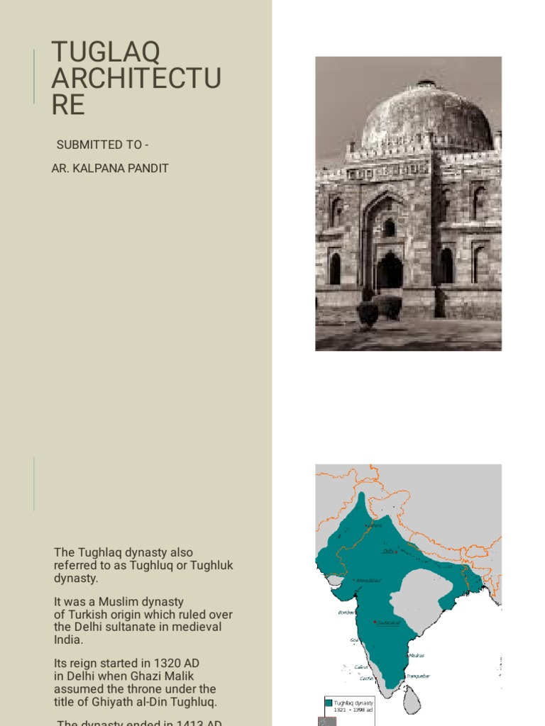 Tughlaq Architecture | PDF | Architectural Elements | Architectural Design