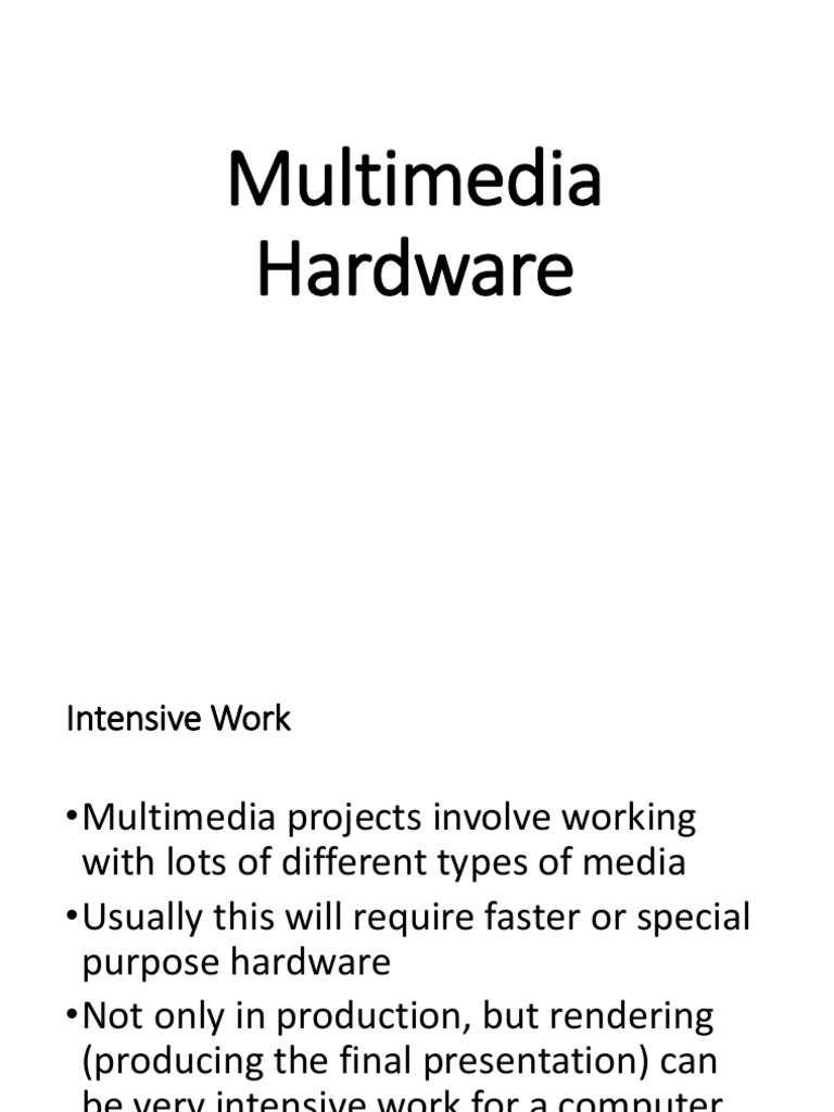 Lesson2 Multimedia-Hardware | PDF | Graphics Processing Unit | Central ...