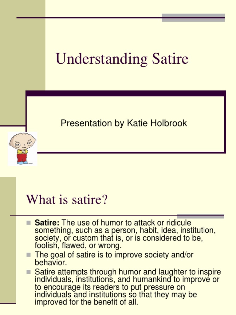 Understanding Satire: Presentation by Katie Holbrook | PDF | Satire ...