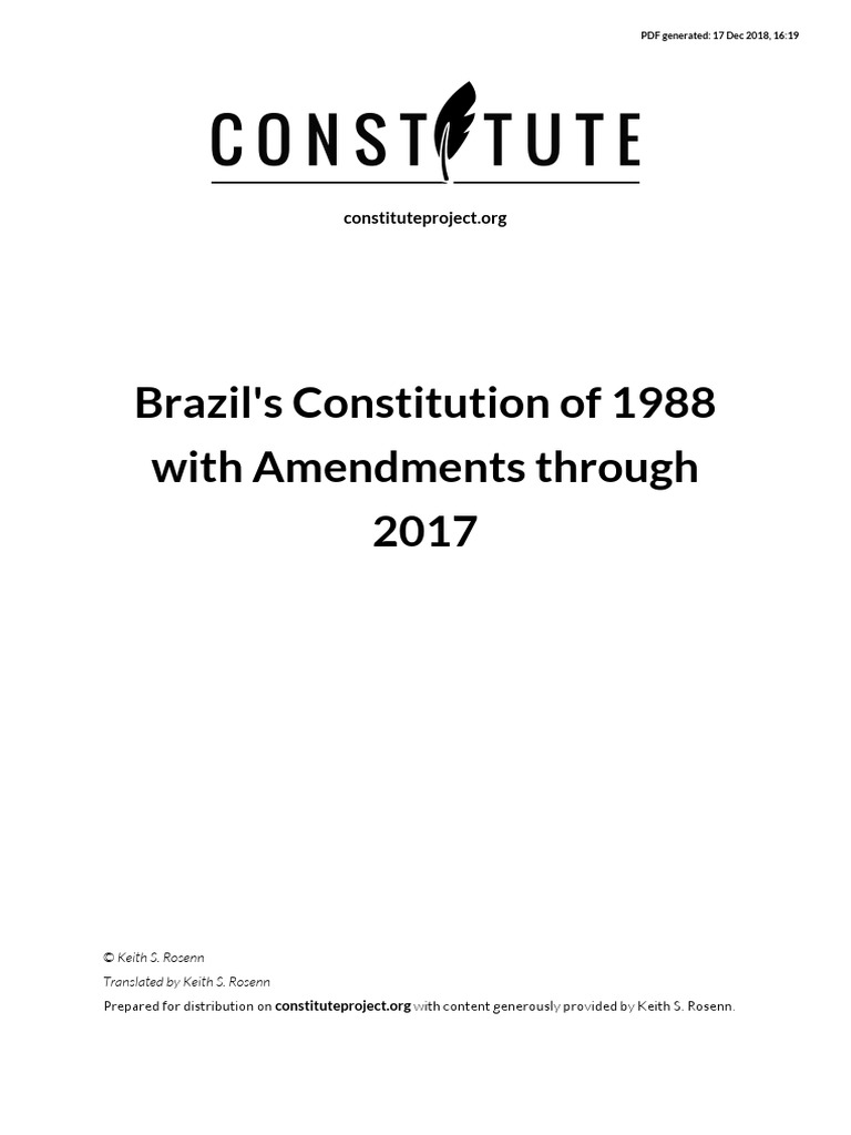 Brazil's Constitution of 1988 With Amendments Through 2017: © Keith S ...