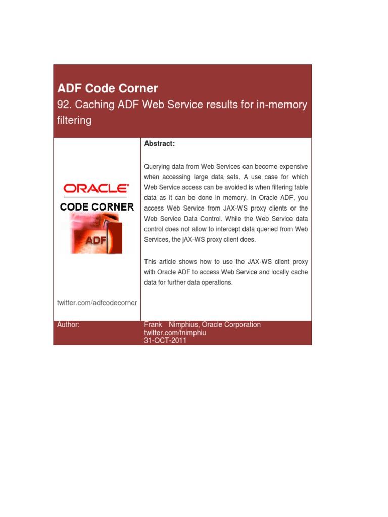 ADF Code Corner: 92. Caching ADF Web Service Results For In-Memory ...