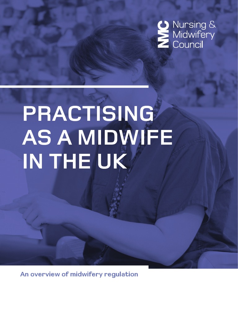 Practising as a Midwife in the UK: An Overview of Regulation | PDF ...
