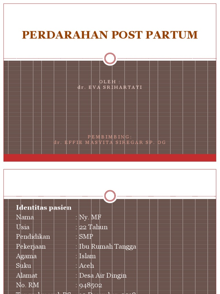 Laporan Kasus PPH Ec Ruptur Porsio | PDF