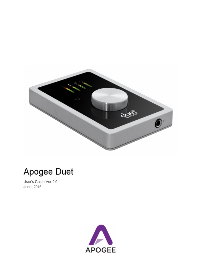 Apogee Duet: User's Guide-Ver 2.0 June, 2016 | PDF | Ios | I Pad