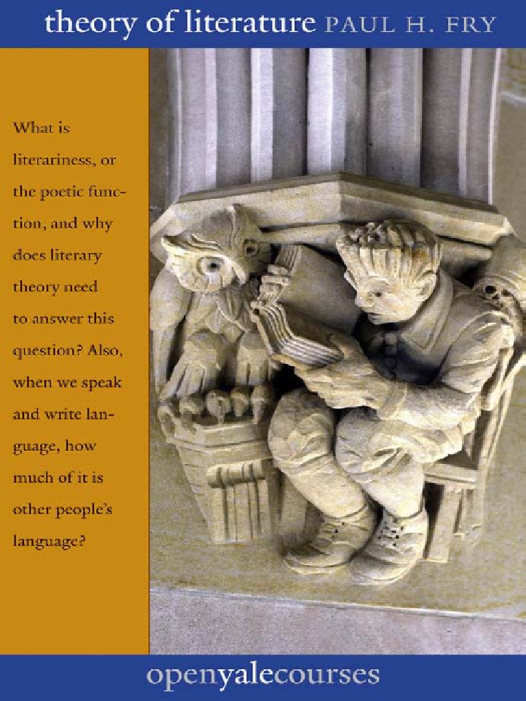 (Paul H. Fry) Theory of Literature PDF | PDF | Thought | Sigmund Freud