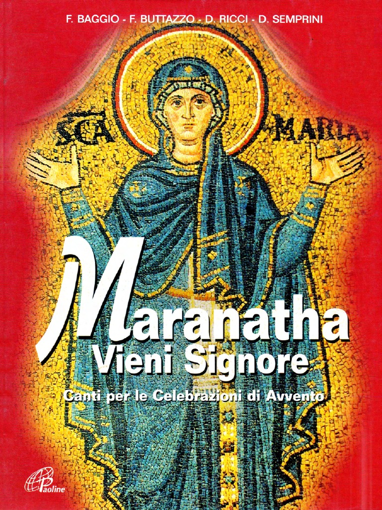 Maranatha Vieni Signore Baggio Buttazzo PDF | PDF