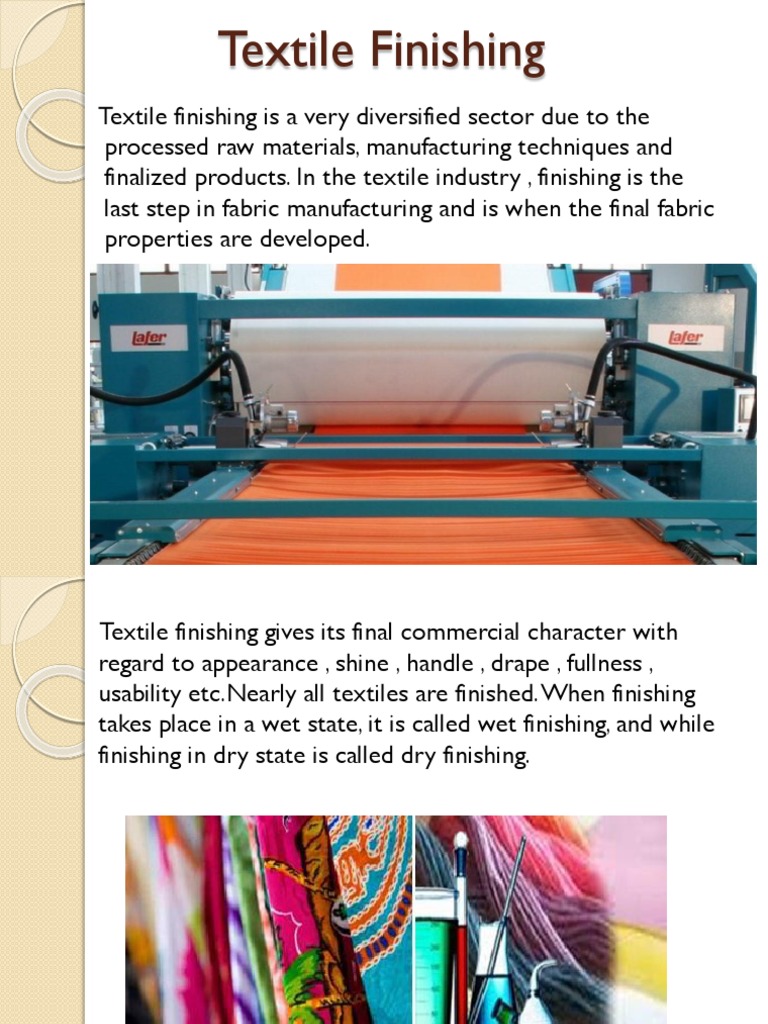 Textile Finishing Techniques Explained | PDF | Textiles | Chemical ...