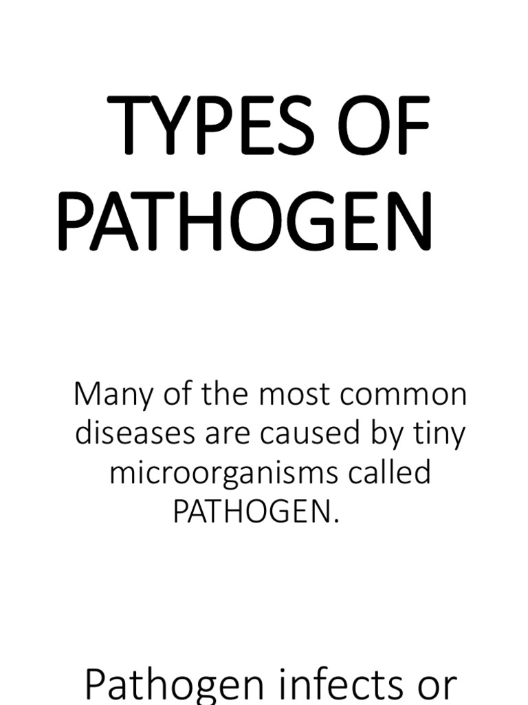 Types of Pathogen | PDF | Pathogen | Infection