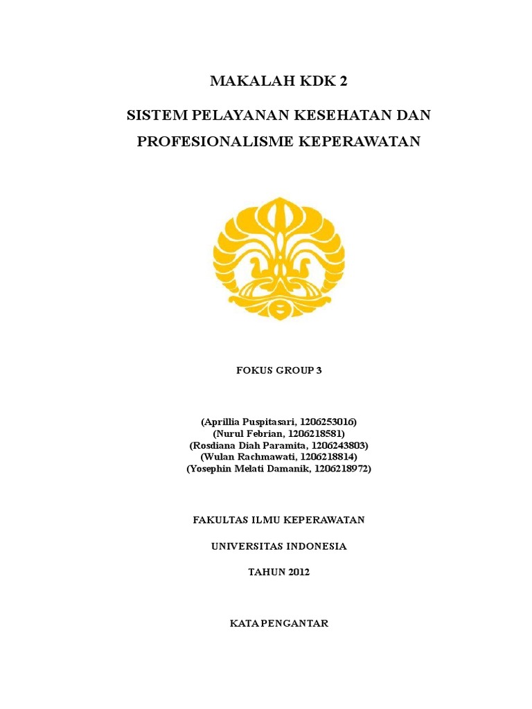 Makalah Sistem Pelayanan Kesehatan Dan Profesionalisme Keperawatan fg3 | PDF | Pengembangan Diri
