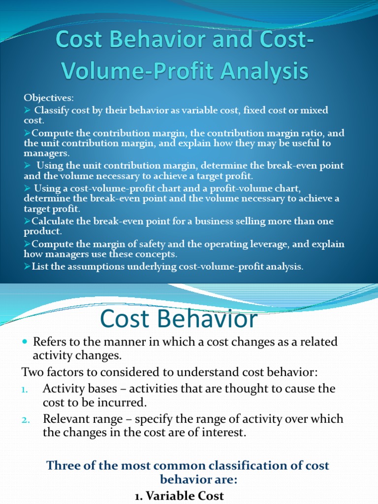 Cost Behavior, Contribution Margin, Break-Even Analysis | PDF | Accounting | Business Economics