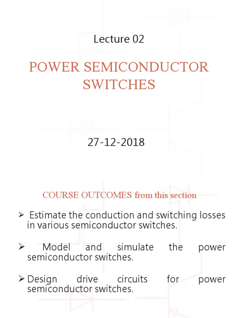 Lecture 02 Power Semiconductor Switches Pdf Field Effect Transistor Electrical
