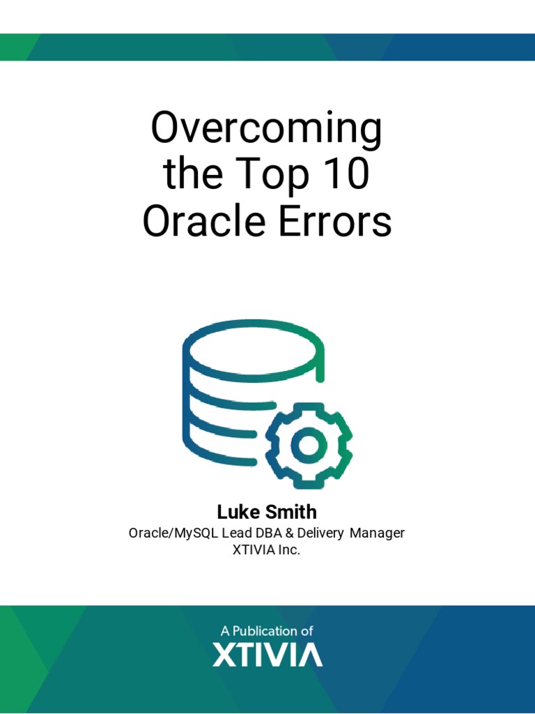 Xtivia Oracle Errors Ebook | PDF | Oracle Database | Sql